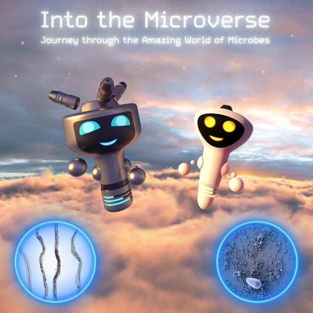 Into the Microverse - Journey through the Amazing World of Microbes